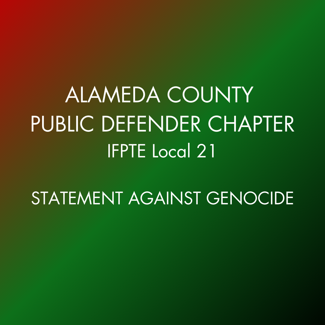 Statement Against Genocide (Alameda County Public Defenders Chapter ...