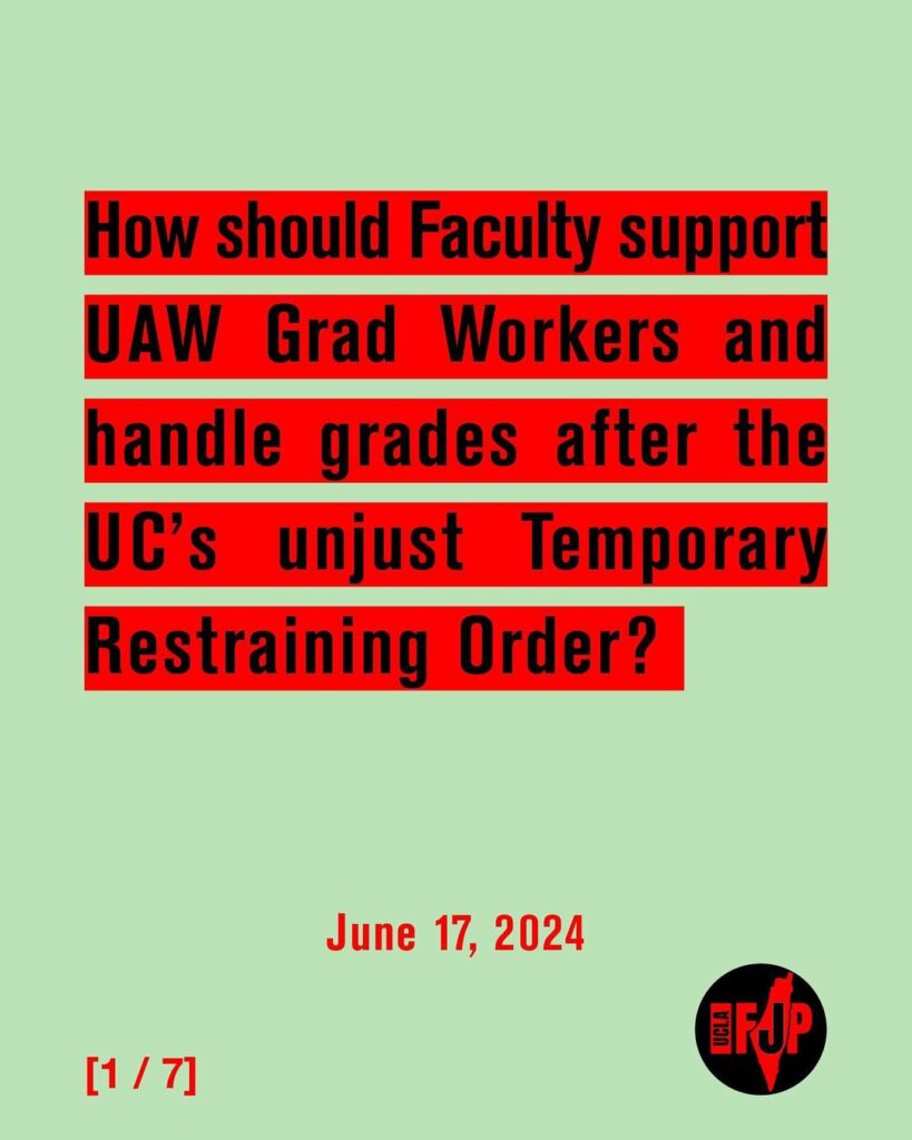 How should Faculty support UAW Grad Workers and handle grades after the ...