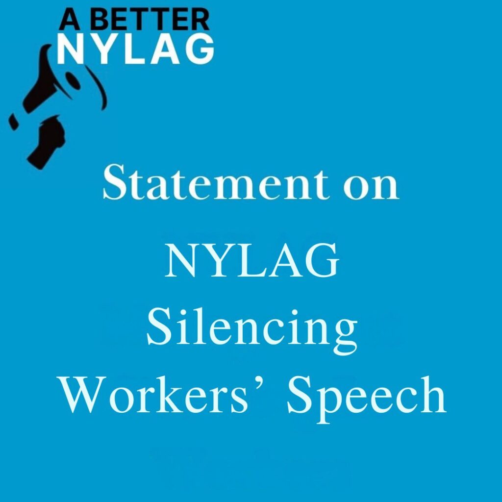Statement on NYLAG Silencing Workers’ Speech (A Better NYLAG, ALAA-UAW ...