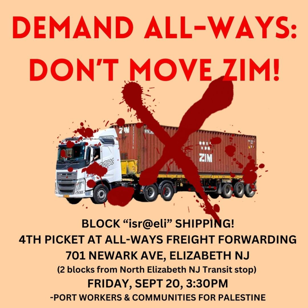 Two Upcoming Pickets: Demand All-Ways: Don’t Move Zim (Port Workers ...
