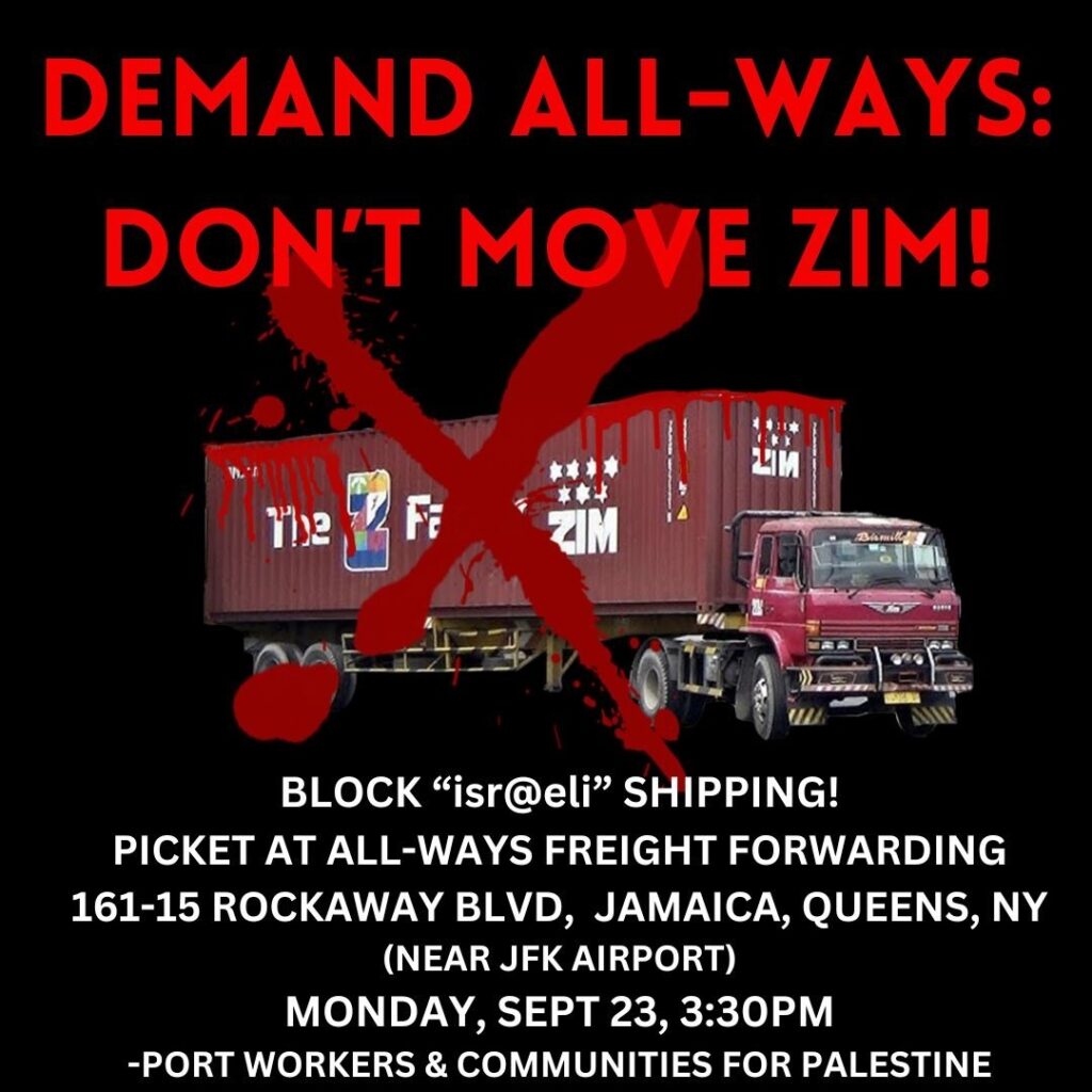 Two Upcoming Pickets: Demand All-Ways: Don’t Move Zim (Port Workers ...