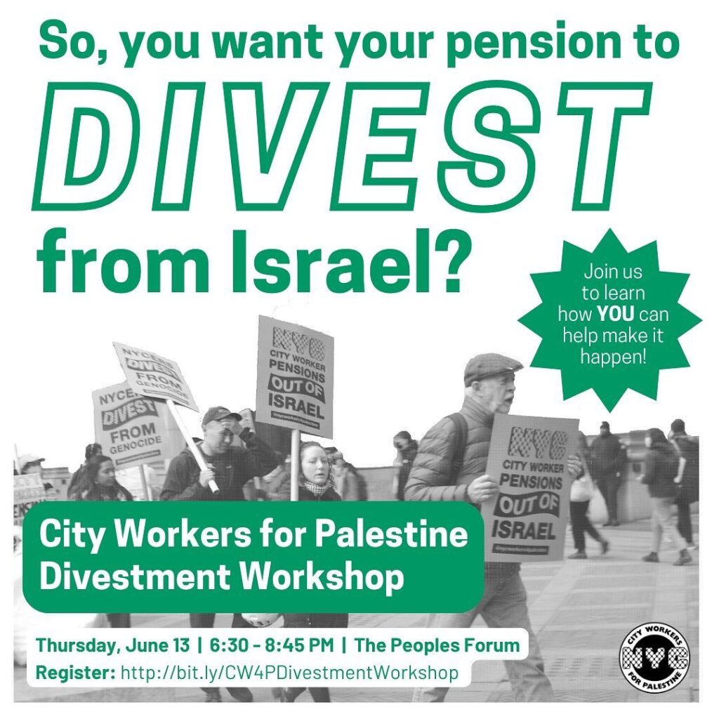 So You Want Your Pension Fund to Divest From Israel (NYC Workers for ...