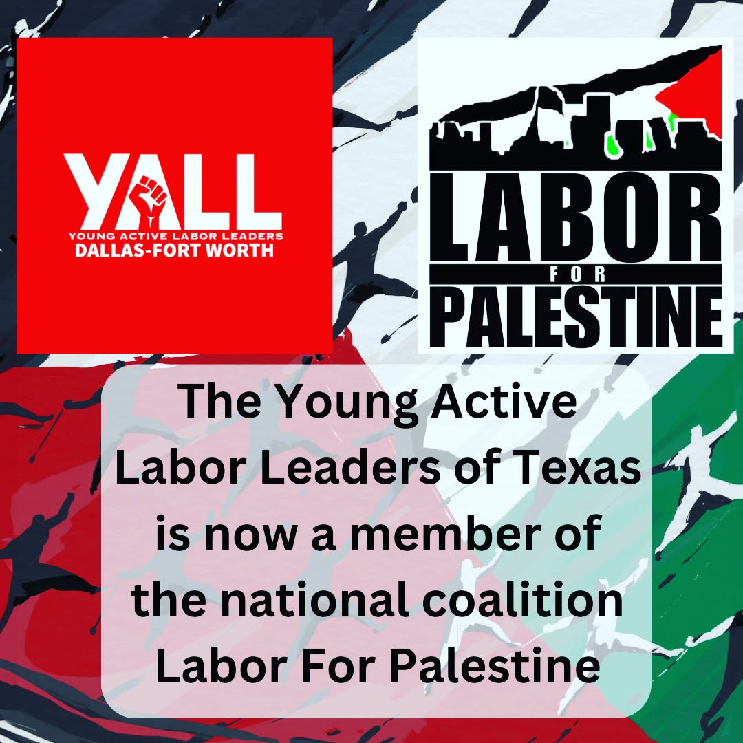 The Young Active Labor Leaders of Texas Is Now a Member of the National ...