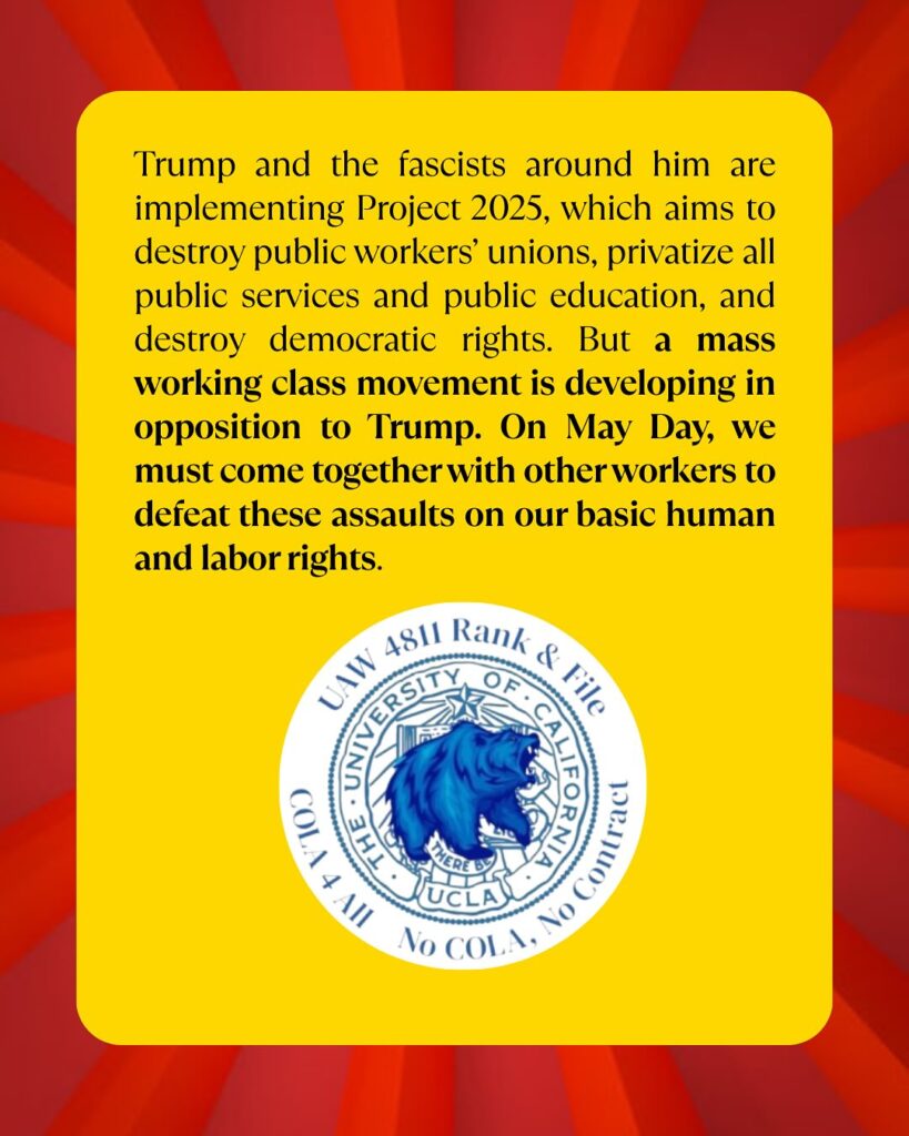 May Day 2025 (UCLA Rank and File [UAW 4811]) | Labor for Palestine